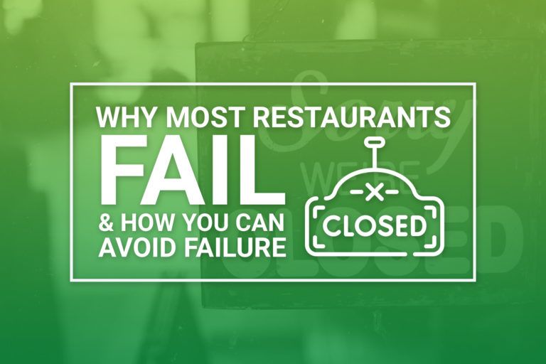Why Restaurants Fail & How To Avoid Failure | 8 Top Mistakes